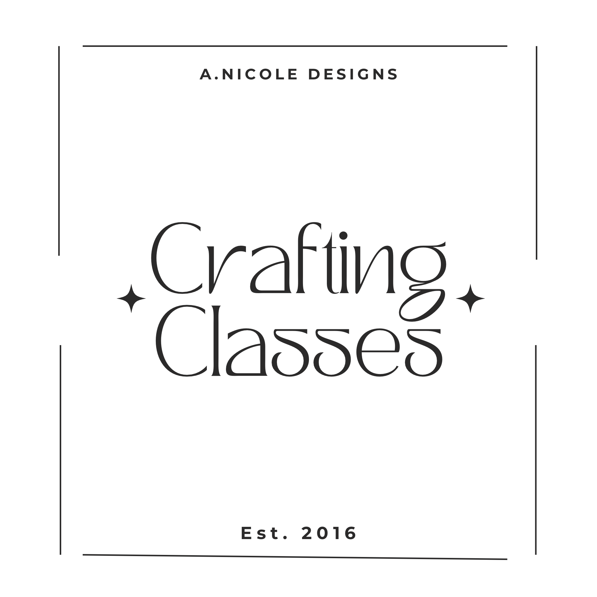 Crafting Classes – A.Nicole Designs